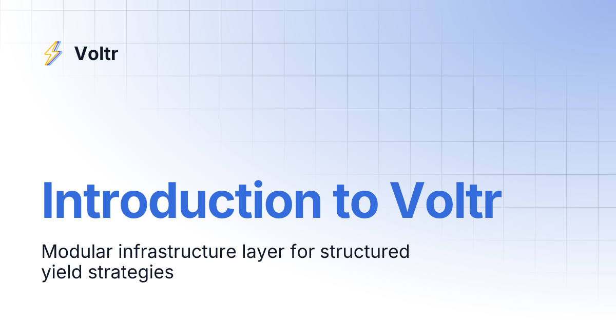 Introduction to Voltr | Voltr